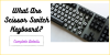 What Are Scissor Switch Keyboard? Complete Details KMG