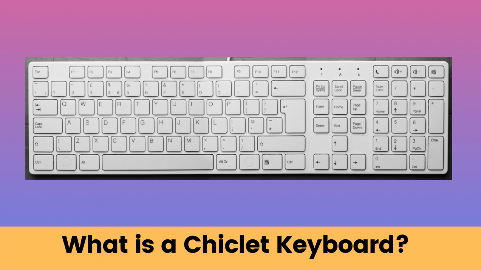 What is a Chiclet Keyboard? (Pros & Cons) KMG
